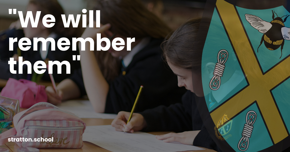 "We will remember them" | Stratton School