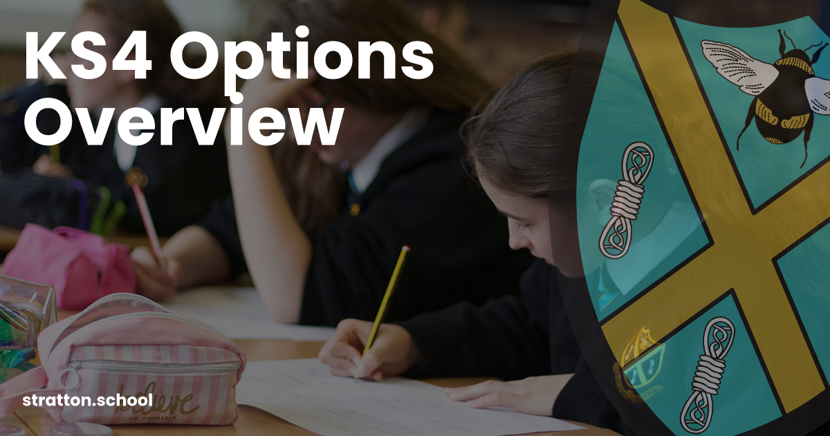 KS4 Options Overview | Stratton School