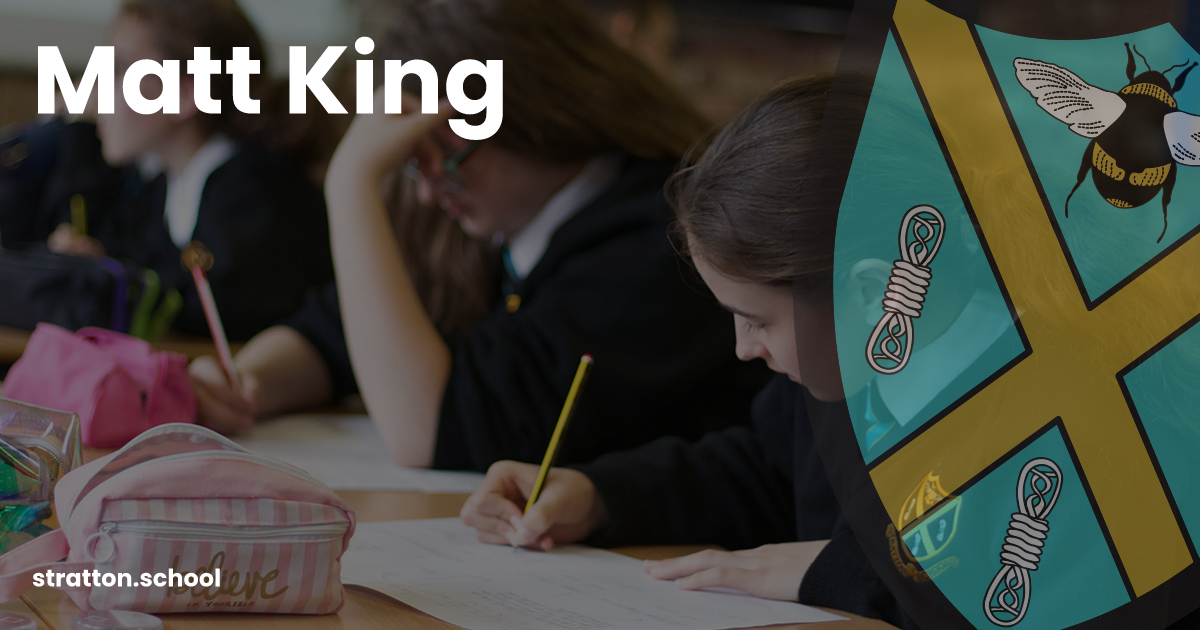 Matt King | Stratton School
