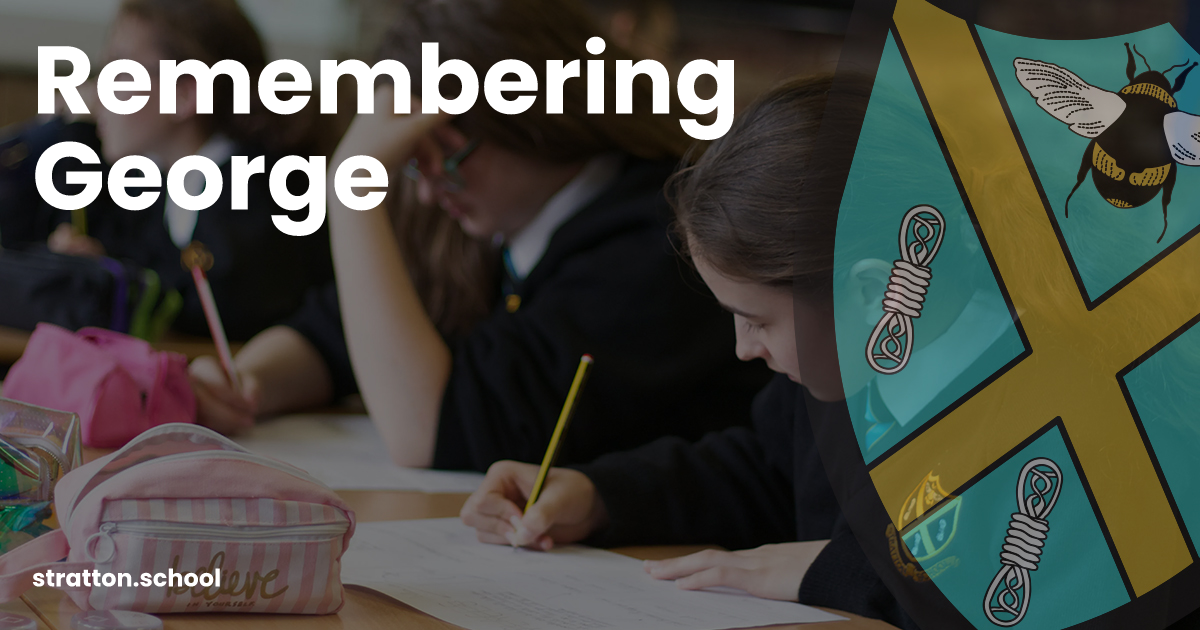Remembering George | Stratton School