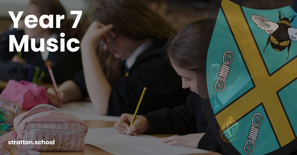 Year 7 Music | Stratton School