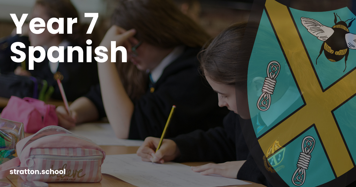 Year 7 Spanish | Stratton School