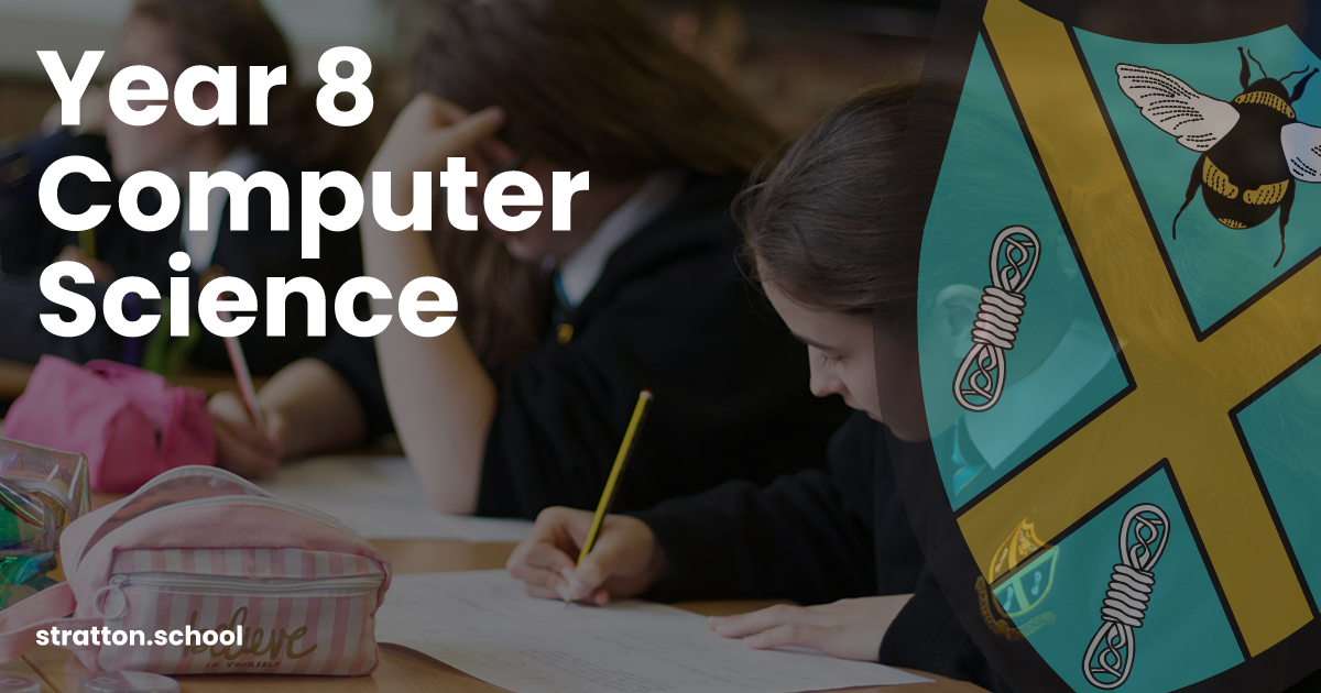 Year 8 Computer Science | Stratton School