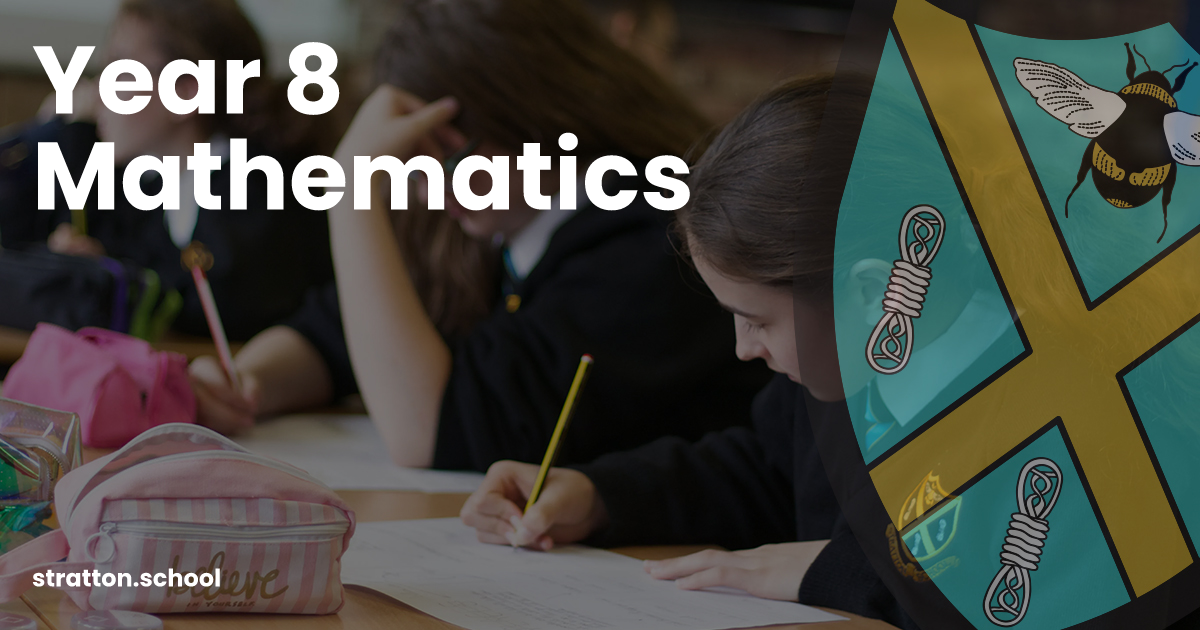 Year 8 Mathematics | Stratton School
